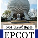 Guide to EPCOT (Map, Tips & More) - Disney Insider Tips