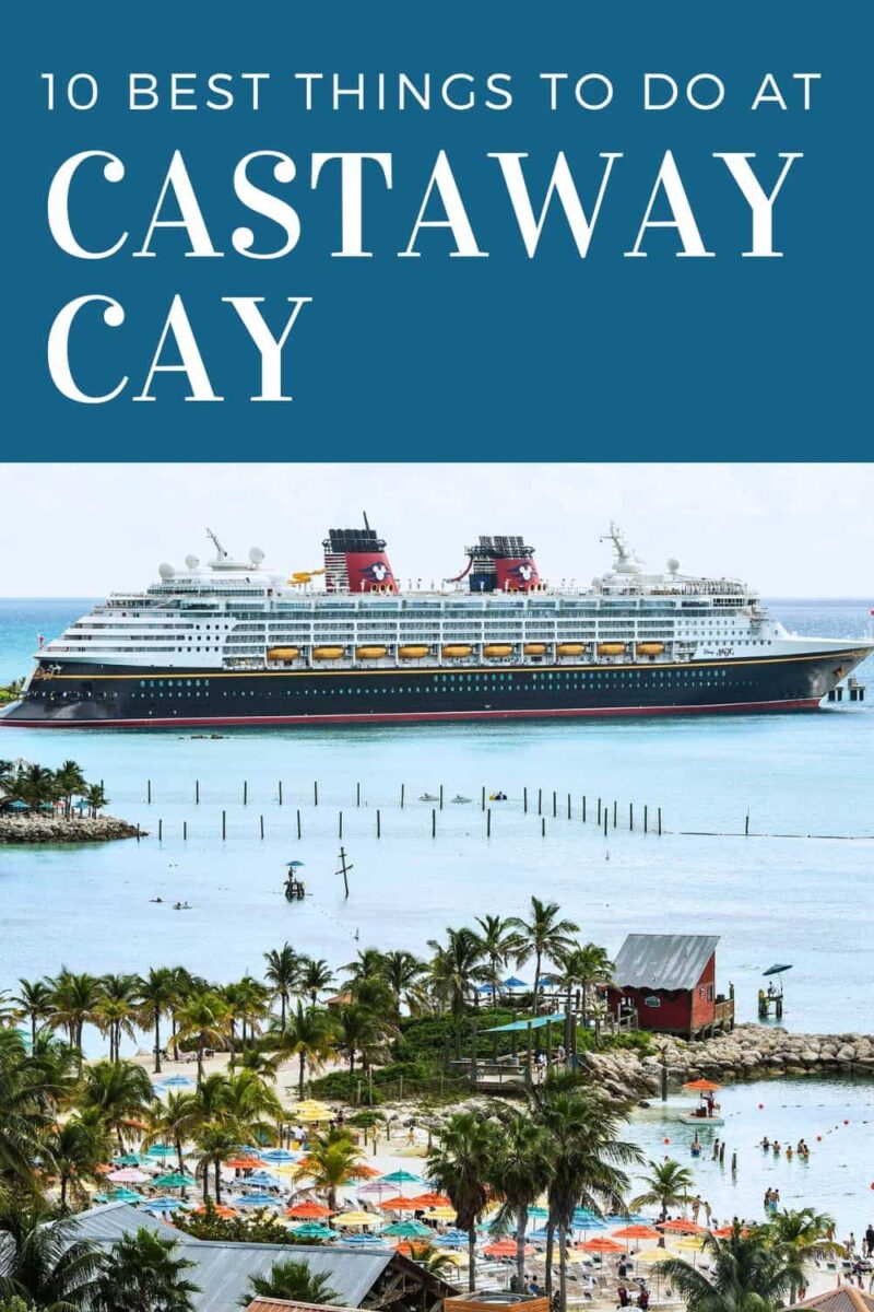 10 BEST Disney Castaway Cay Activities