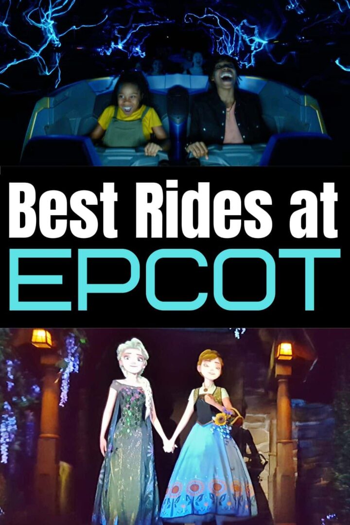 Best Rides At EPCOT In 2025
