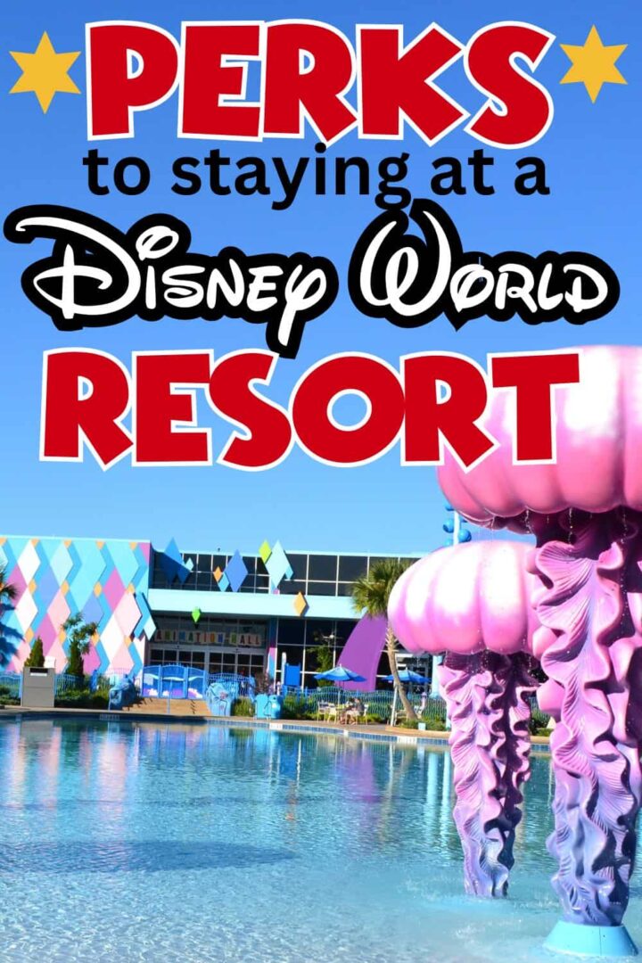 5 Fabulous Disney Resort Perks