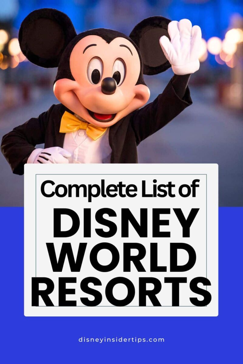 Complete List of Walt Disney World Resorts